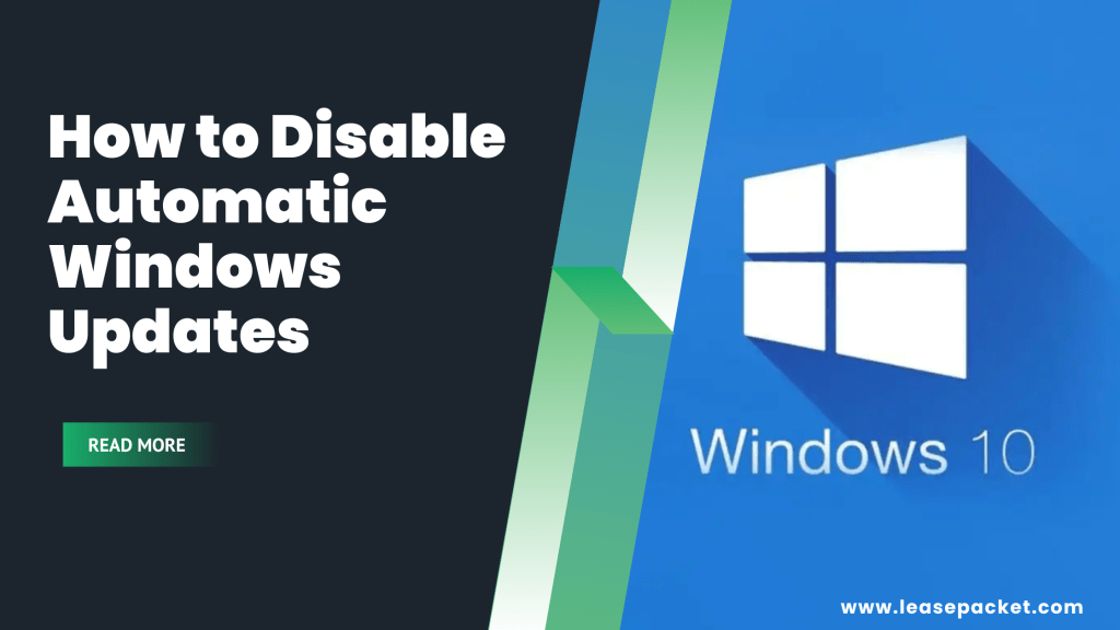 How to Disable Automatic Windows Updates?