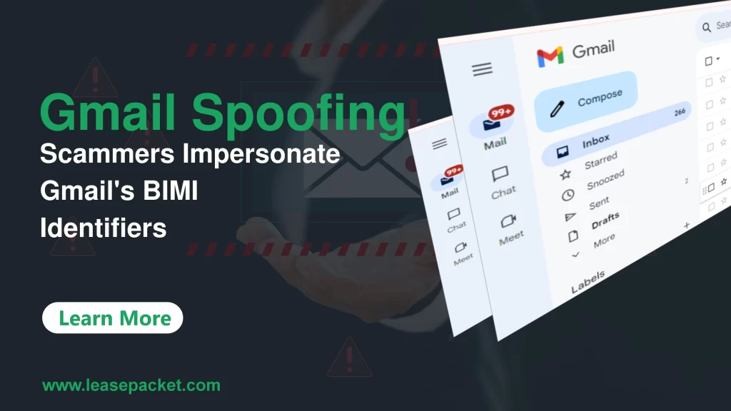 Gmail Spoofing: Scammers Impersonate Gmail's BIMI Identifiers